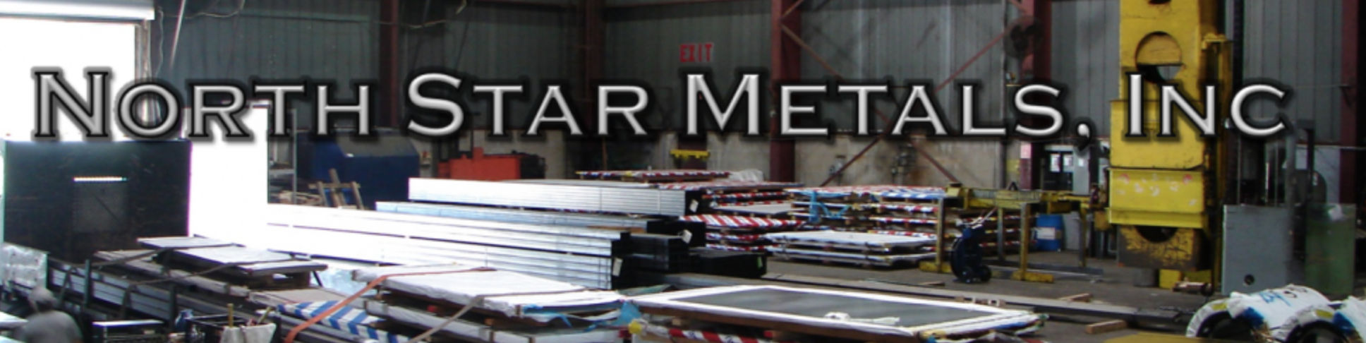 North Star Metals, Inc offers a complete line of metals for your ...
